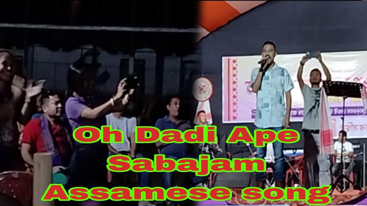 Oh Dadi Ape Saba Jam@Assamese song at Hayen Brahma@Bwisagu Stage ...
