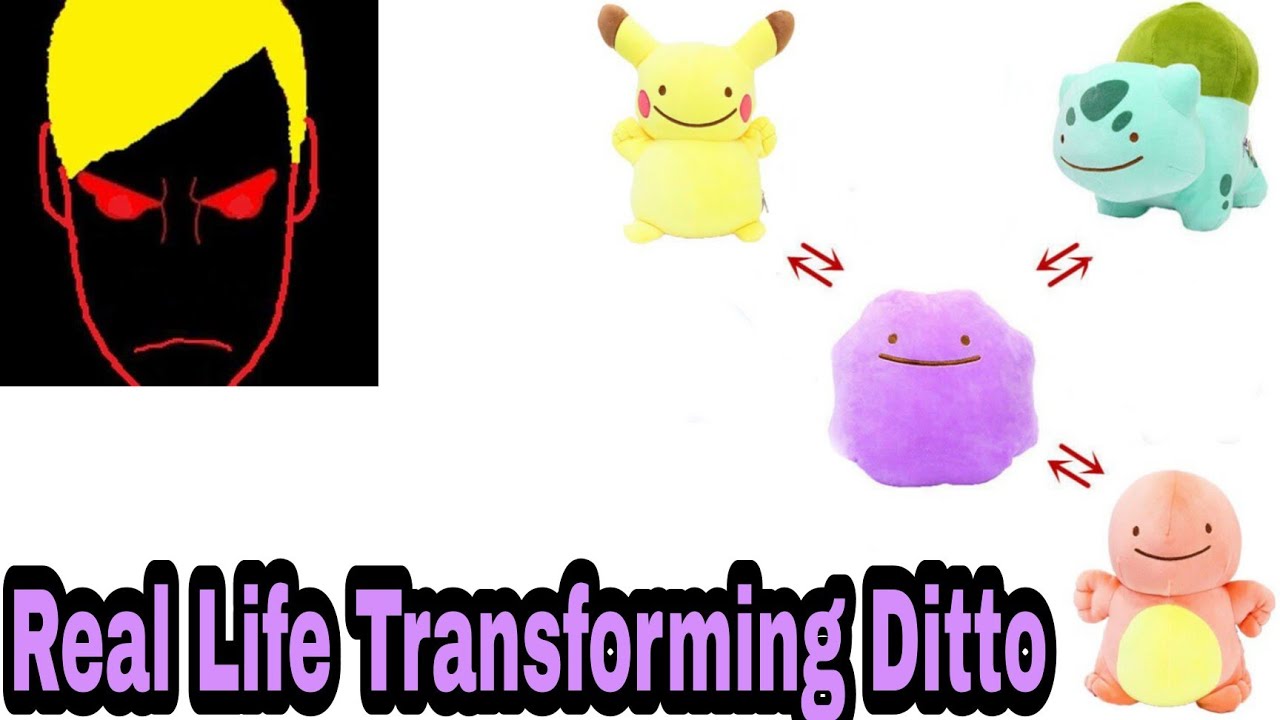 Pokémon Real Life Transforming Ditto - YouTube