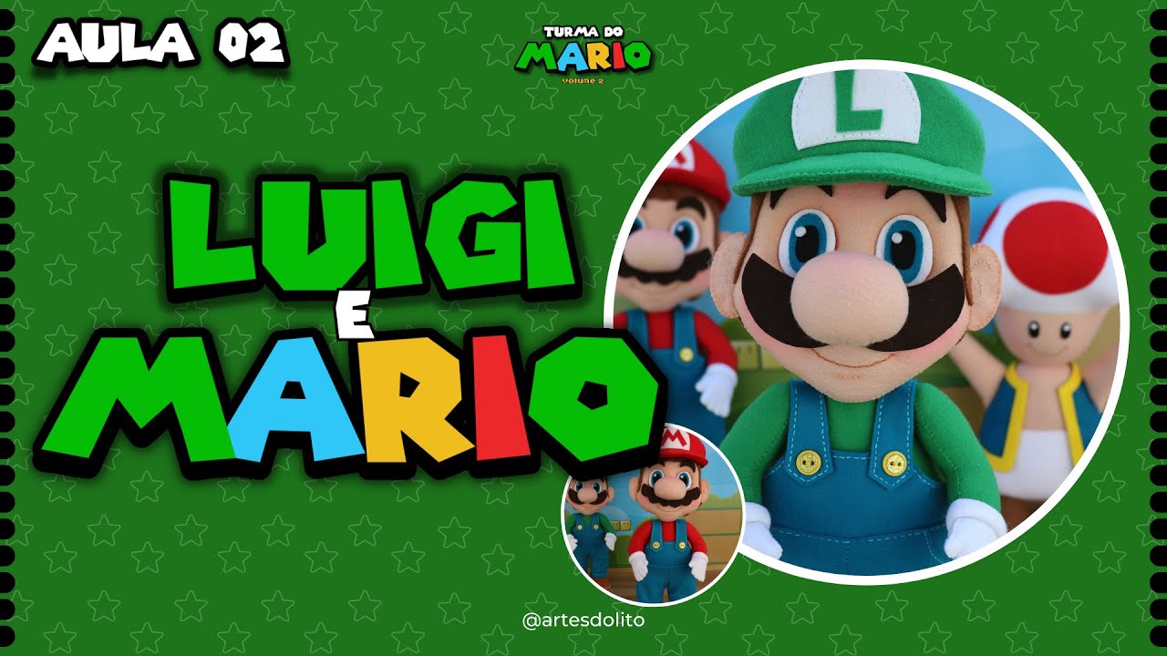AULA 02 | TURMA DO MARIO: Luigi e Mario em FELTRO - YouTube
