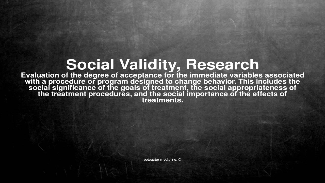 Medical vocabulary: What does Social Validity, Research mean - YouTube