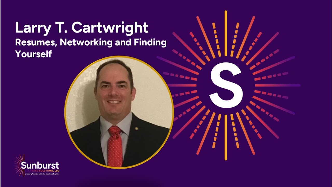 Larry Cartwright - Resumes, Networking & Finding Yourself - YouTube