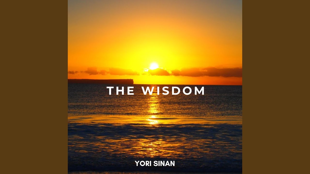 THE WISDOM - YouTube