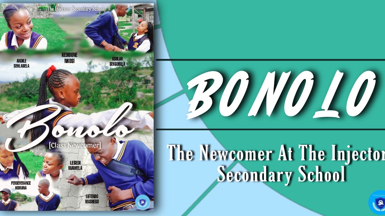 BONOLO - The Newcomer At The Injectors Secondary School - YouTube