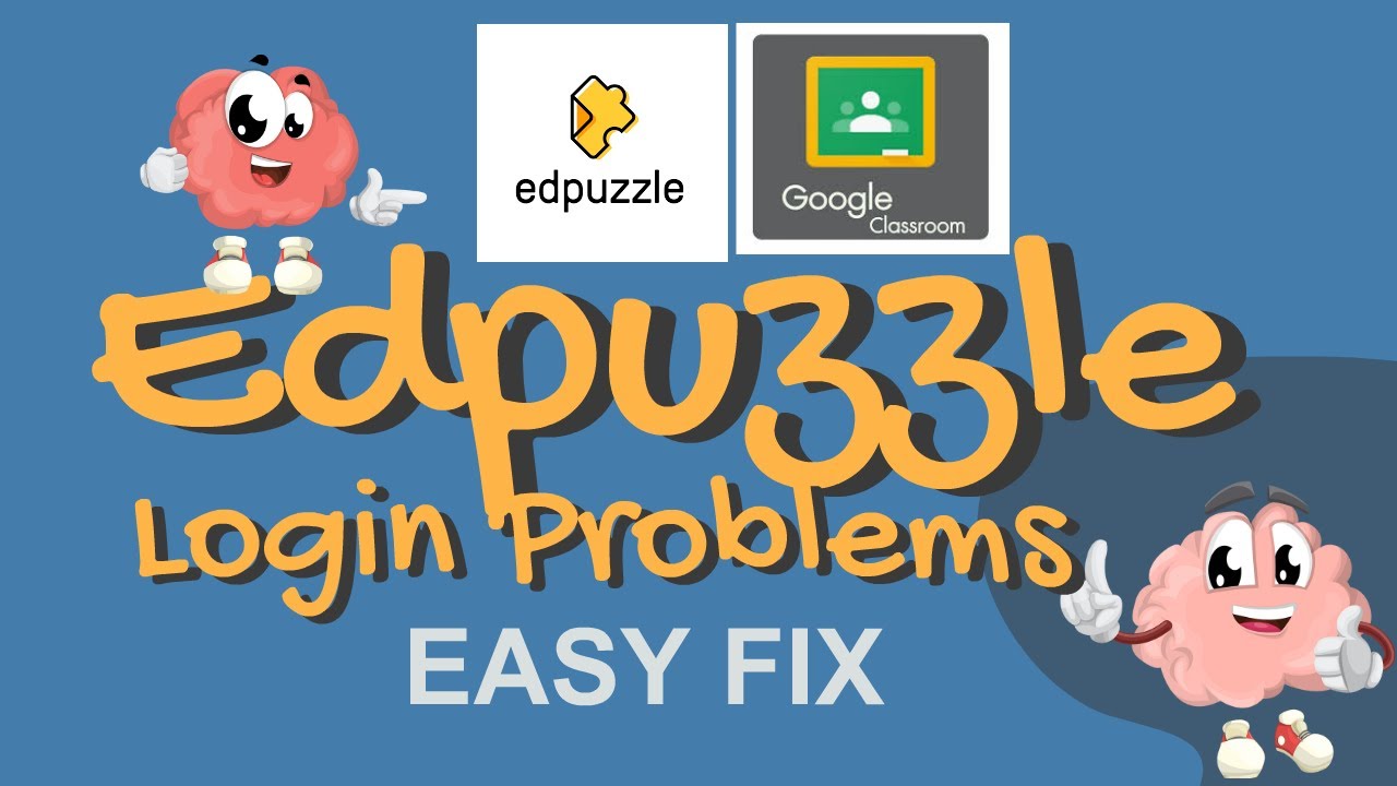 Log into Edpuzzle from Google Classroom - Login Problems - YouTube
