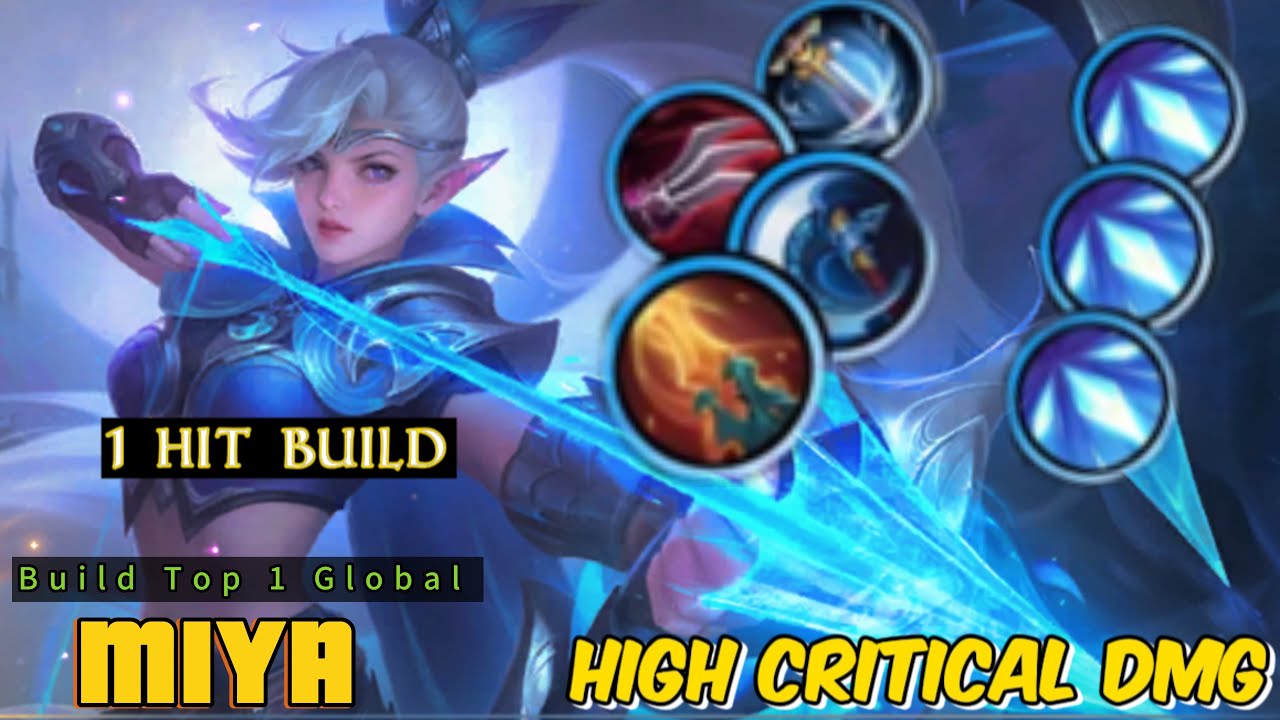 1 HIT BUILD MIYA!! MIYA HIGH CRITICAL DAMAGE (One Shot Delete) BUILD ...