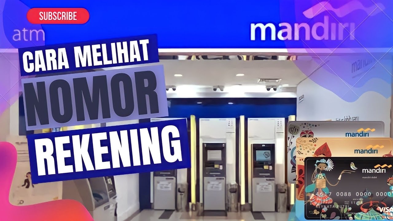Cara melihat nomor rekening di ATM Mandiri terbaru 2022 - YouTube