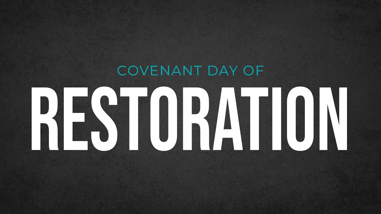 COVENANT DAY OF RESTORATION SERVICE | 3RD SERVICE | 10TH JULY, 2022 ...