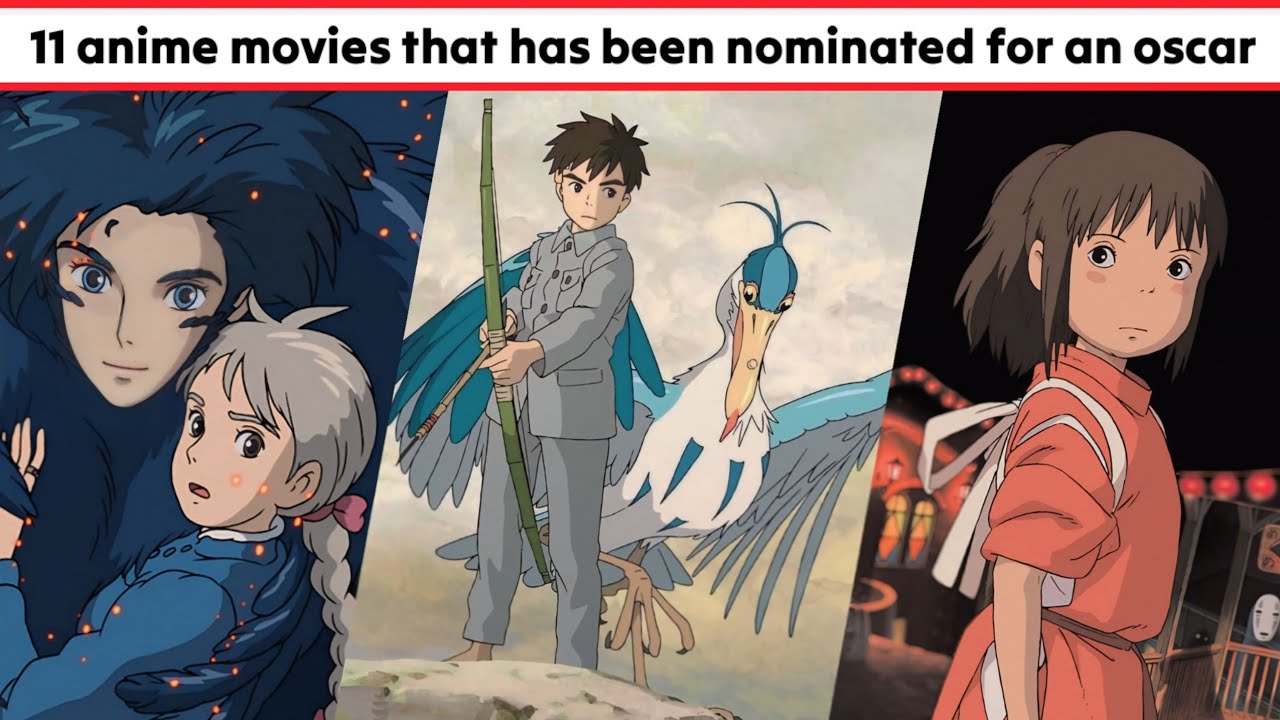 11 anime movies that has been nominated for an oscar - YouTube