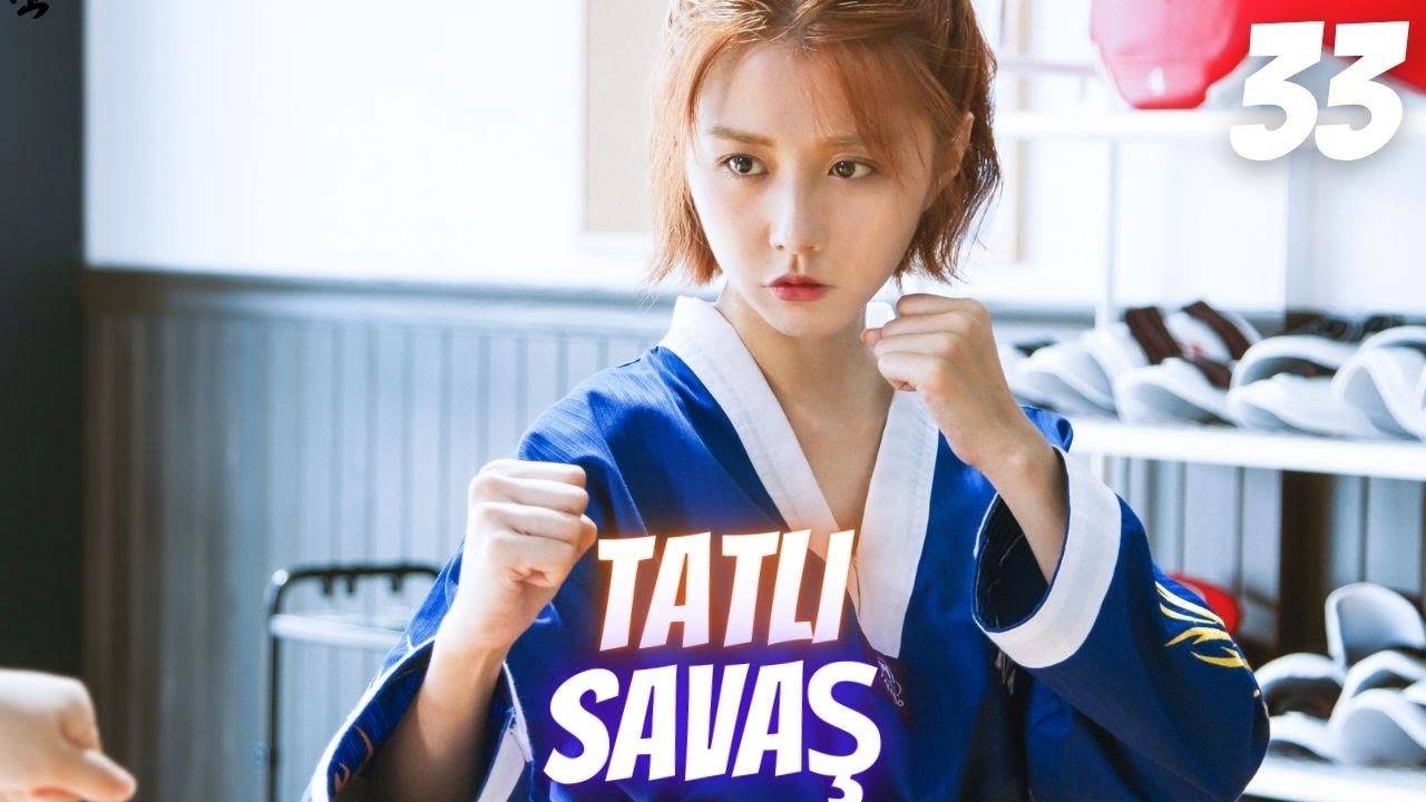 Tatlı Savaş | 33. Bölüm | Sweet Combat | Guan Xiao Tong , Lu Han , Tim ...