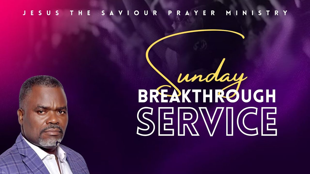 BREAKTHROUGH / DELIVERANCE SERVICE - YouTube