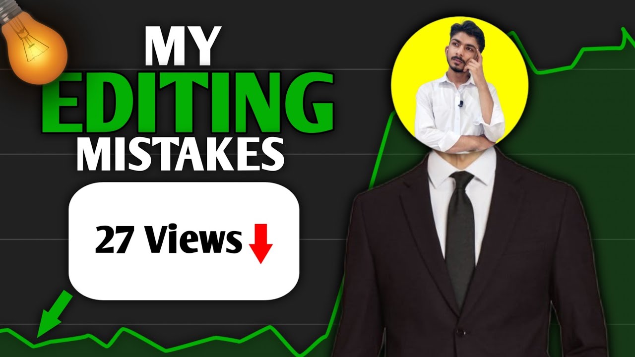 My Biggest Video Editing MISTAKES! - YouTube