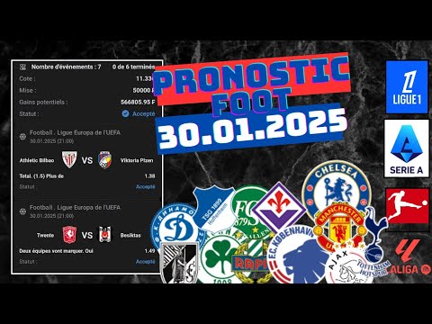 PRONOSTIC FOOT : Mes top 6 pronostic Football Aujourd'hui (JEUDI 30.01. ...