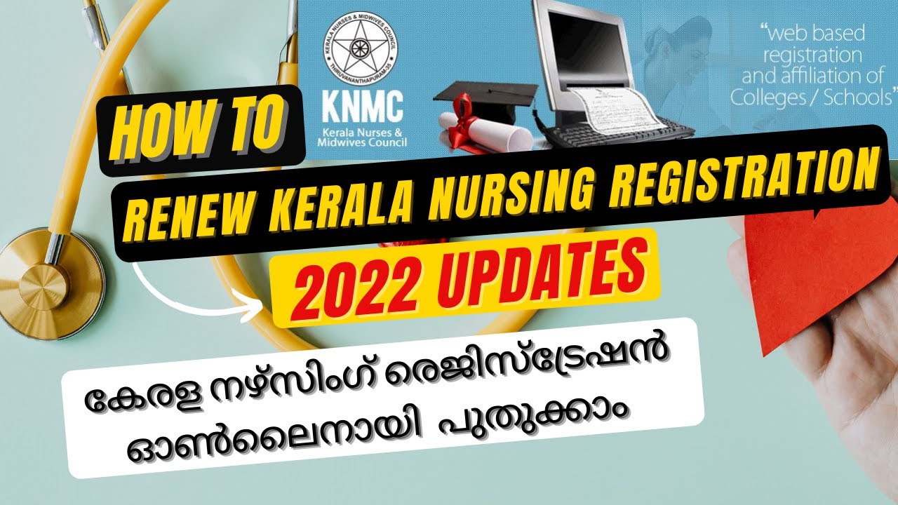 Kerala Nursing Registration Renewal 2022 Update kerala-nursing-registration-renewal-2022-update