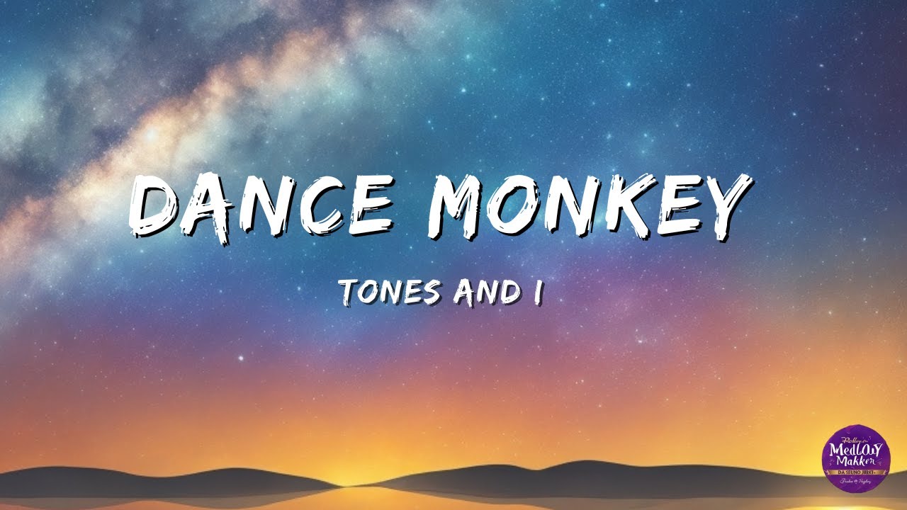 Tones and I - Dance Monkey (Lyrics) - YouTube