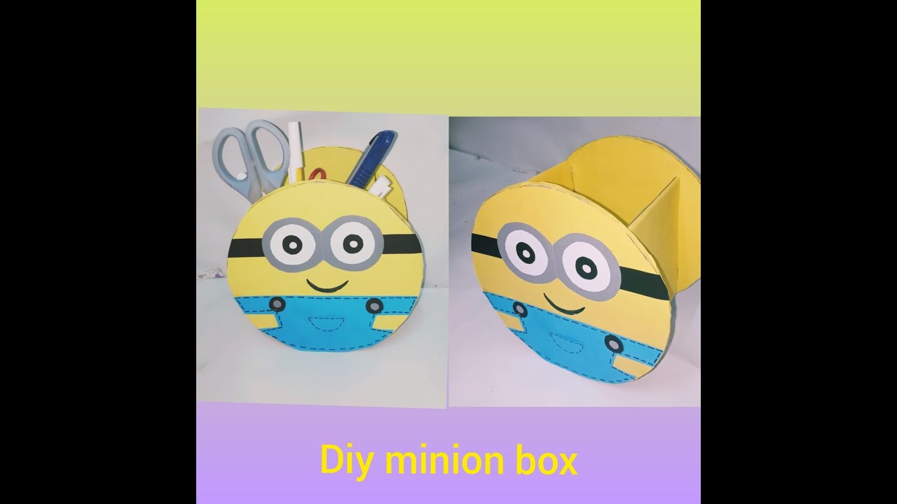 Diy Minion Box - YouTube