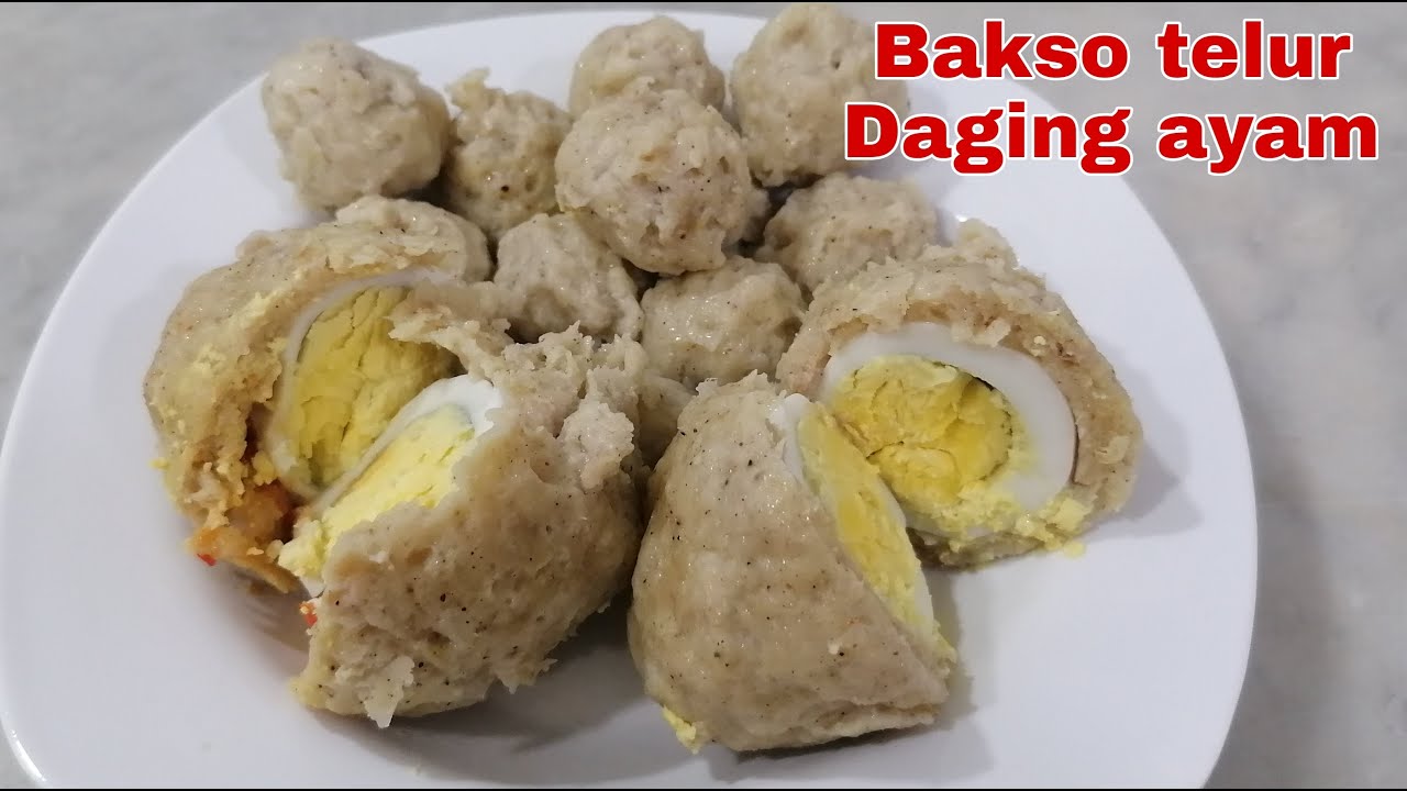 Resep bakso telor daging ayam anti gagal dan kenyal - YouTube