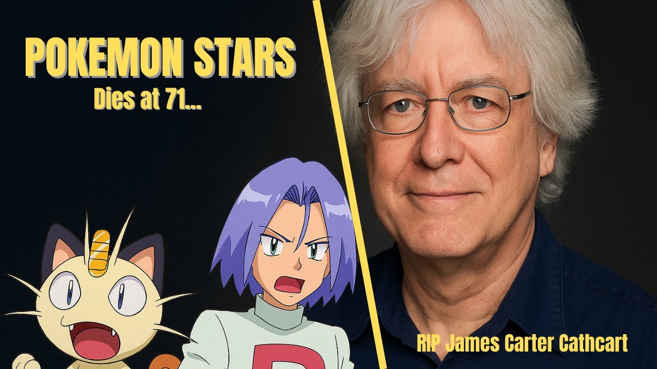 POKEMON voice actor James Carter Cathcart DIES at 71... - YouTube