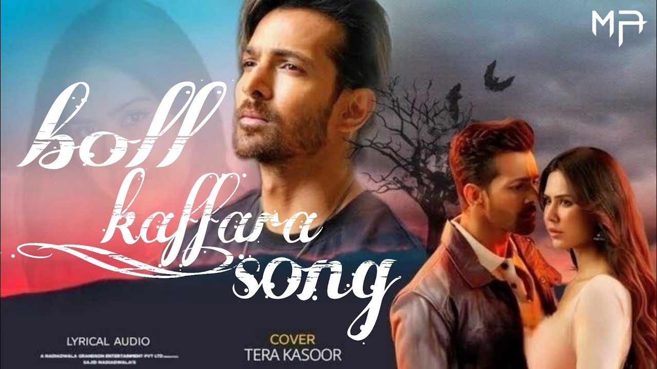 Kaffara song। Boll kaffara kya hoga। Ek - Deewana ki Deewaniyar ...