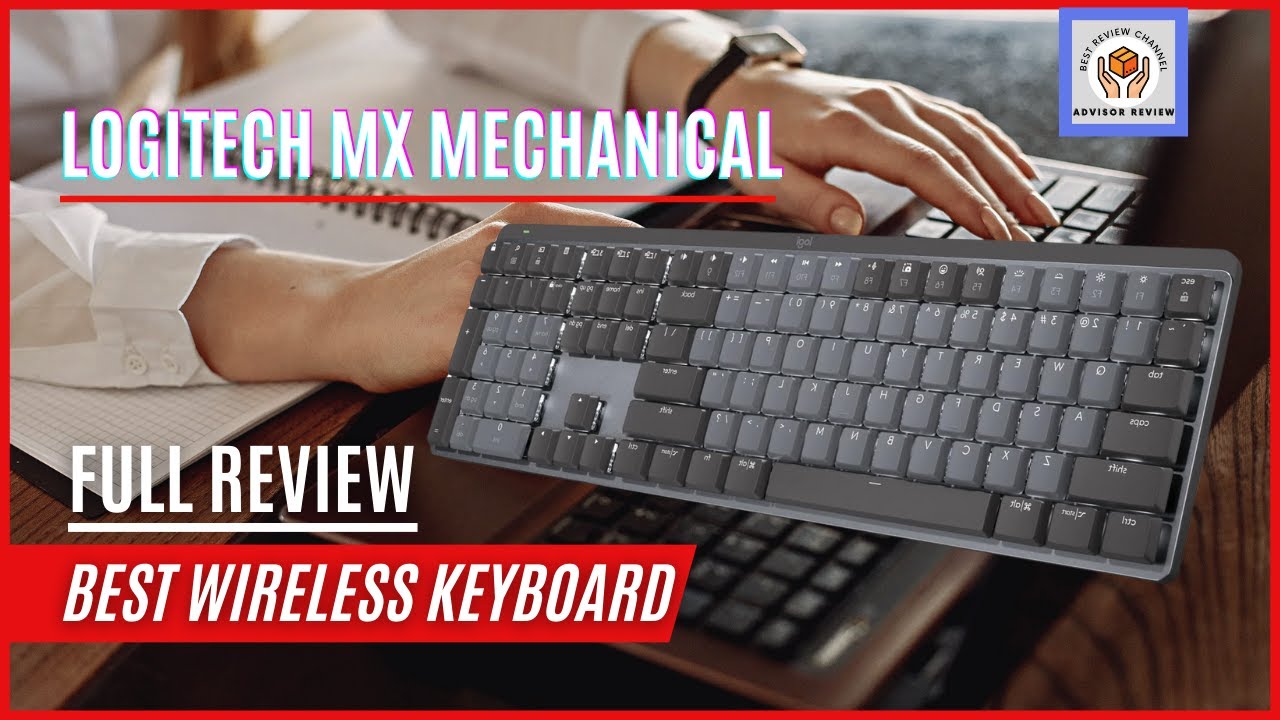 Logitech MX Mechanical Is The BEST Wireless Keyboard of 2025 - YouTube