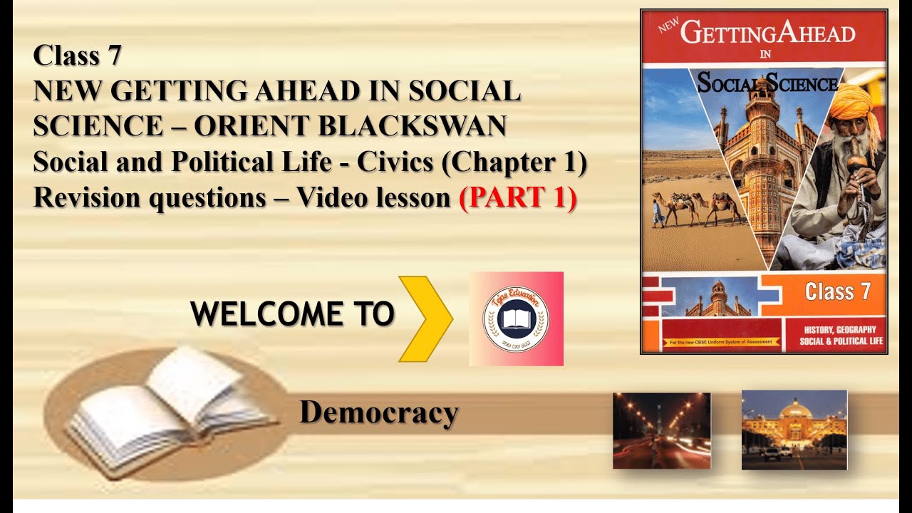 Class 7- SSC- Chapter 1- Democracy- Social & Political Life- Civics ...