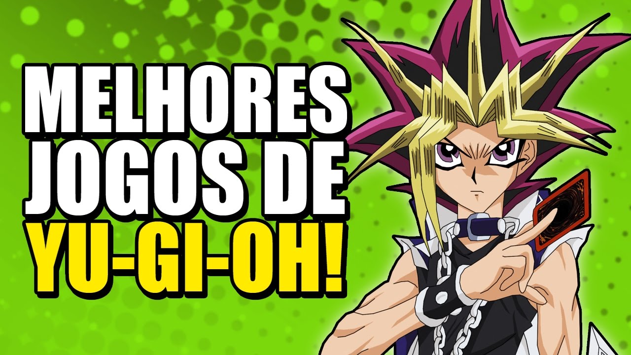 OS MELHORES JOGOS DE YU-GI-OH! - YouTube