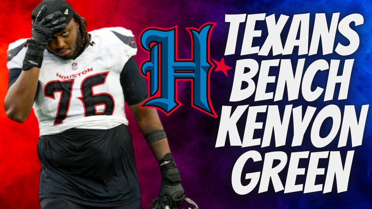 Houston Texans Bench Kenyon Green! - YouTube
