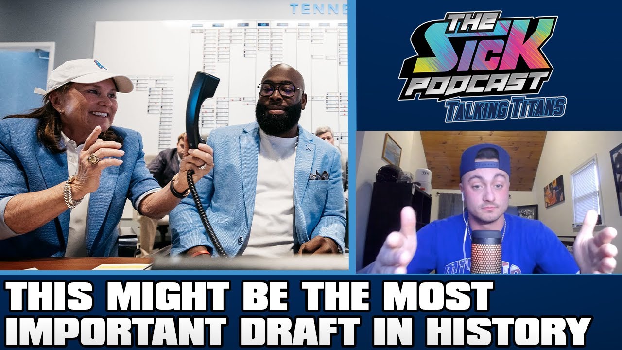 This Might Be The Most Important Draft In Titans History - Titans Talk ...