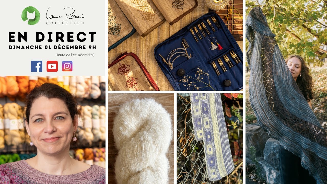 Quoi de neuf Les Laines Biscotte avec Louise 2024-12-01 - YouTube