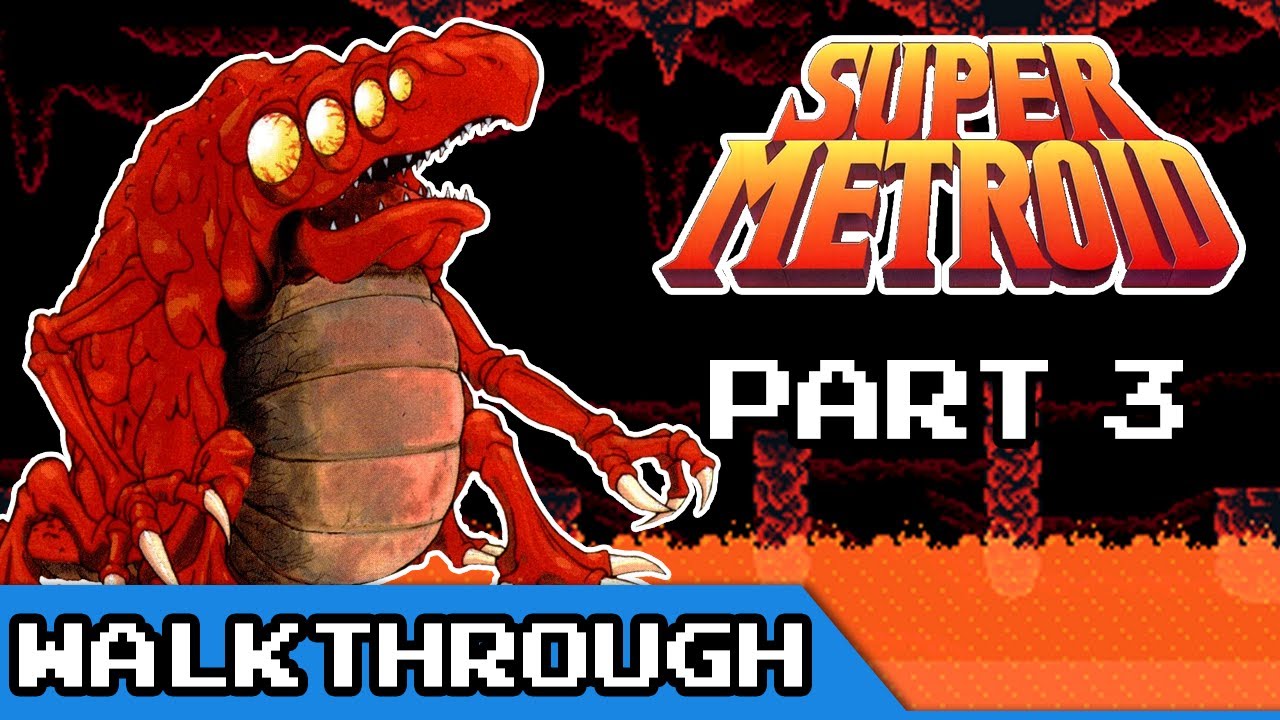 Norfair - Super Metroid Walkthrough (Part 3) - YouTube