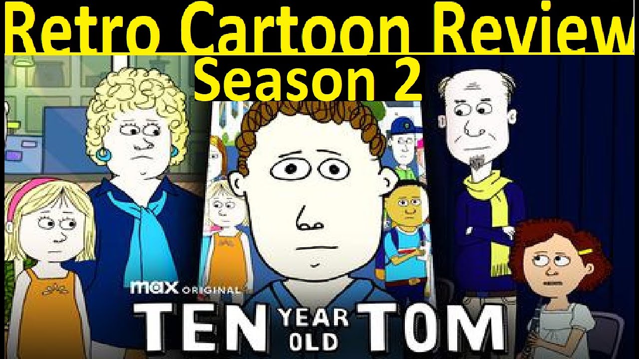Retro Cartoon Review 10 year old tom season 2 - YouTube