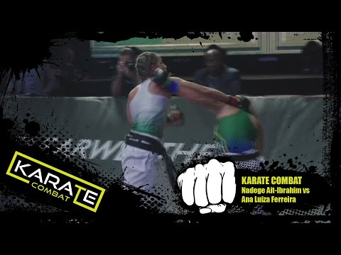 Nadege Ait Ibrahim vs Ana Luiza Ferreira | MMA | Karate Combat