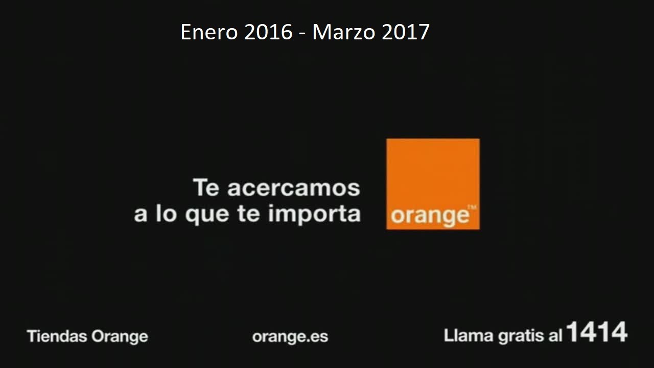 Anuncios Orange Enero 2016 - Marzo 2017 - YouTube
