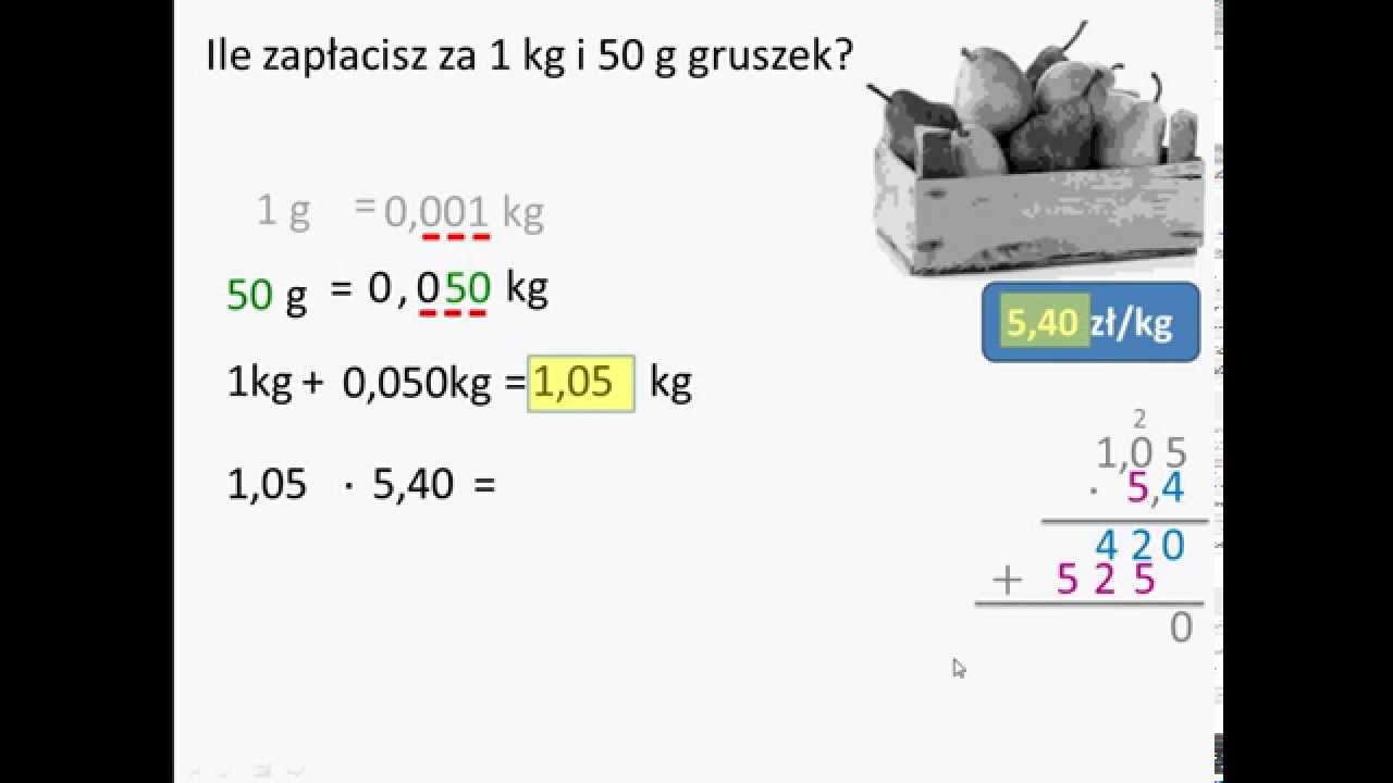 Ile Zap acisz Za 1 Kg I 50 G Gruszek Mno enie U amk w Dziesi tnych