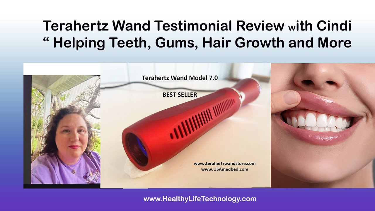 How the Terahertz Wand Helped with Restoring Teeth and Gums Testimonial ...