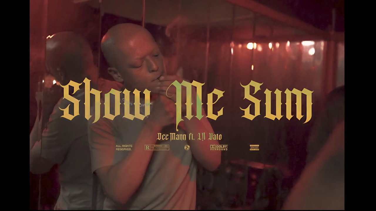 DeeMann x L!L VATO - Show Me Sum (Official Music Video) - YouTube