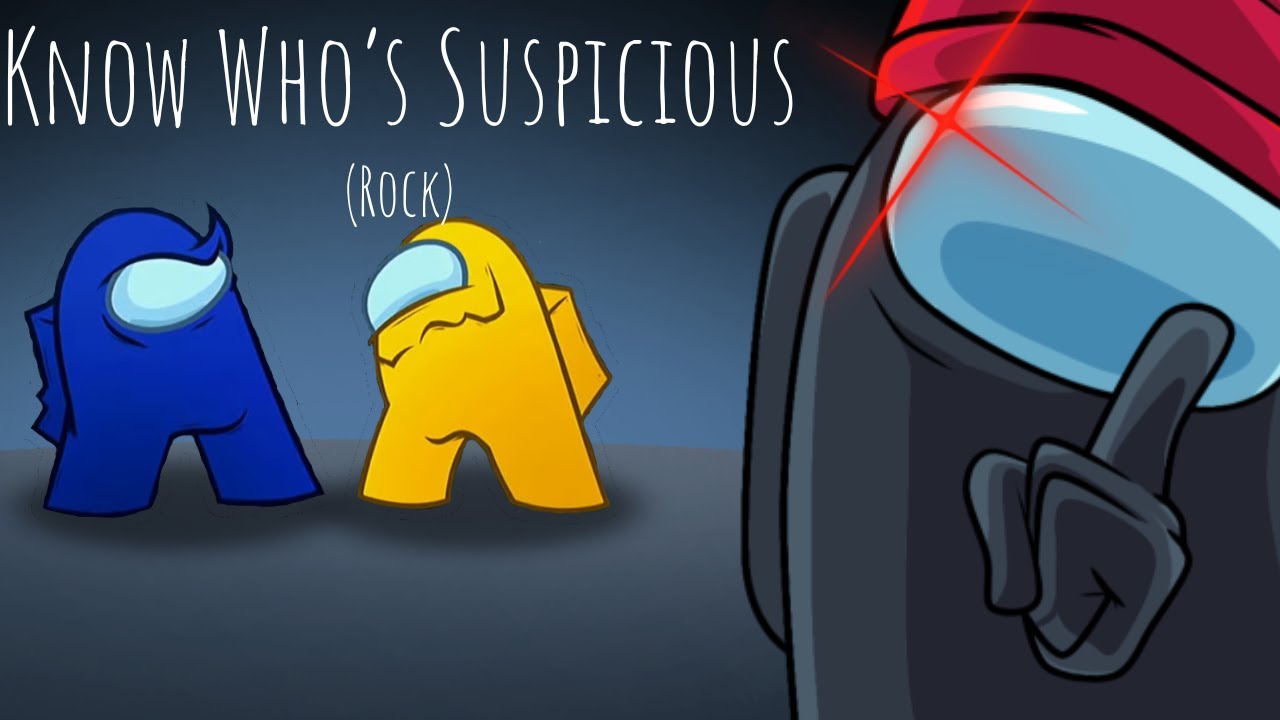 Know Who's Suspicious - YouTube