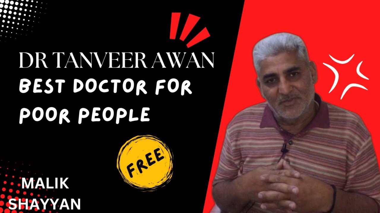 DR Tanveer Awan || free check up for all - YouTube