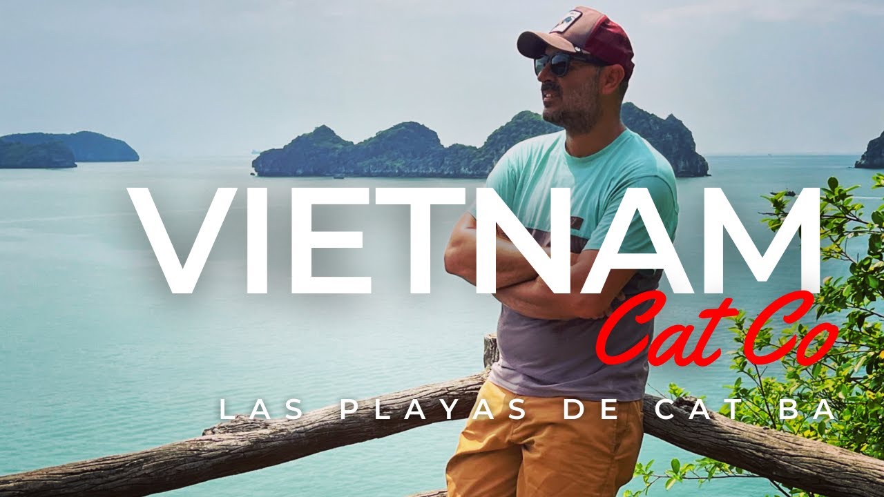 CAT CO 🇻🇳 Las MEJORES PLAYAS 🏖️ de CAT BA 🇻🇳 Vietnam Vlog#16 - YouTube