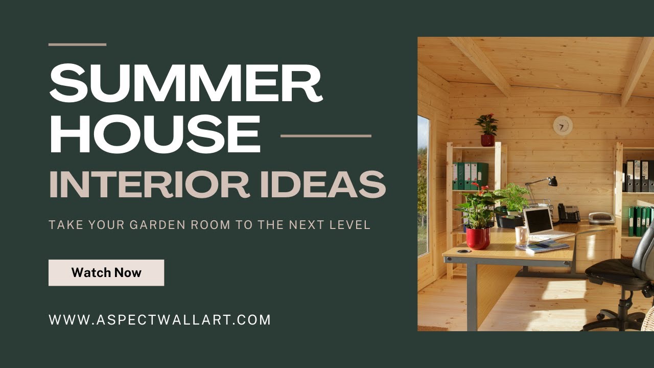 Summer House Interior Ideas - Take your garden room to the next level ...