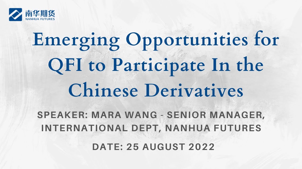 Emerging Opportunities for QFI to participate in the Chinese ...