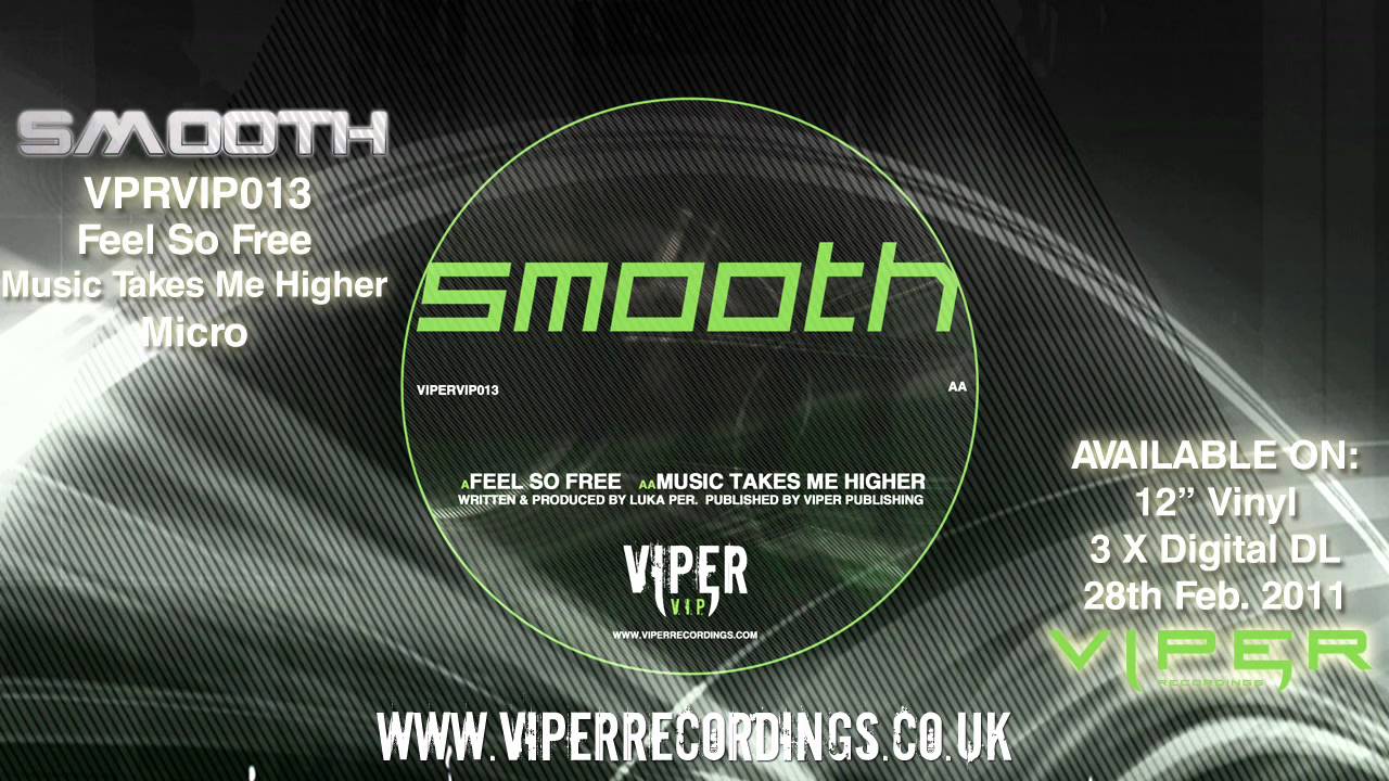 SMOOTH - FEEL SO FREE - YouTube