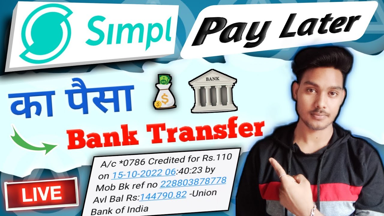 Simpl pay later to bank account | Simpl pay later transfer to bank ...