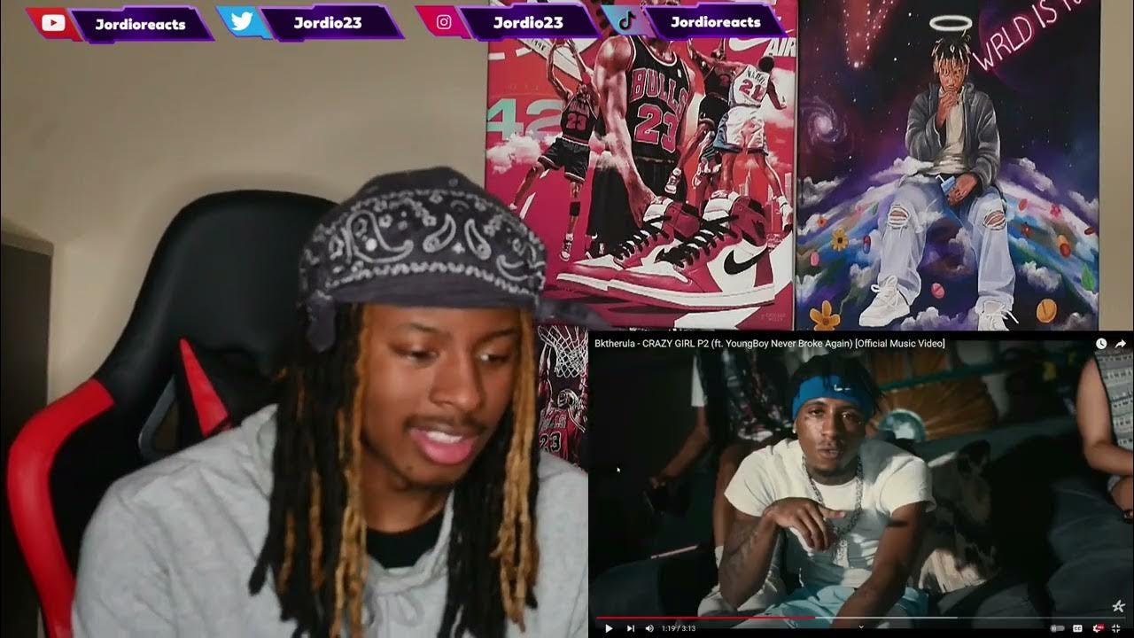 BK WENT HARDER !! Bktherula - CRAZY GIRL P2 (ft. YoungBoy Never Broke ...