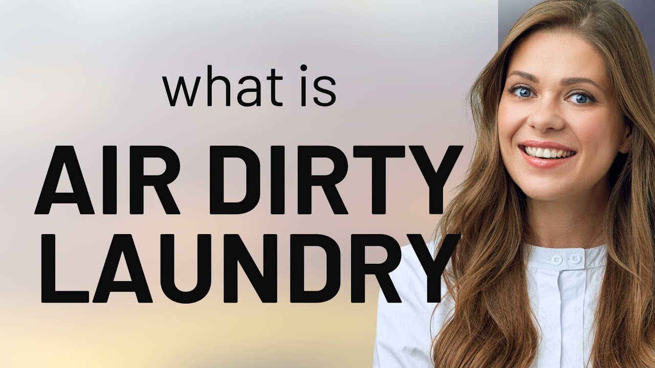 Unfolding Phrases: Understanding "Air Dirty Laundry" - YouTube