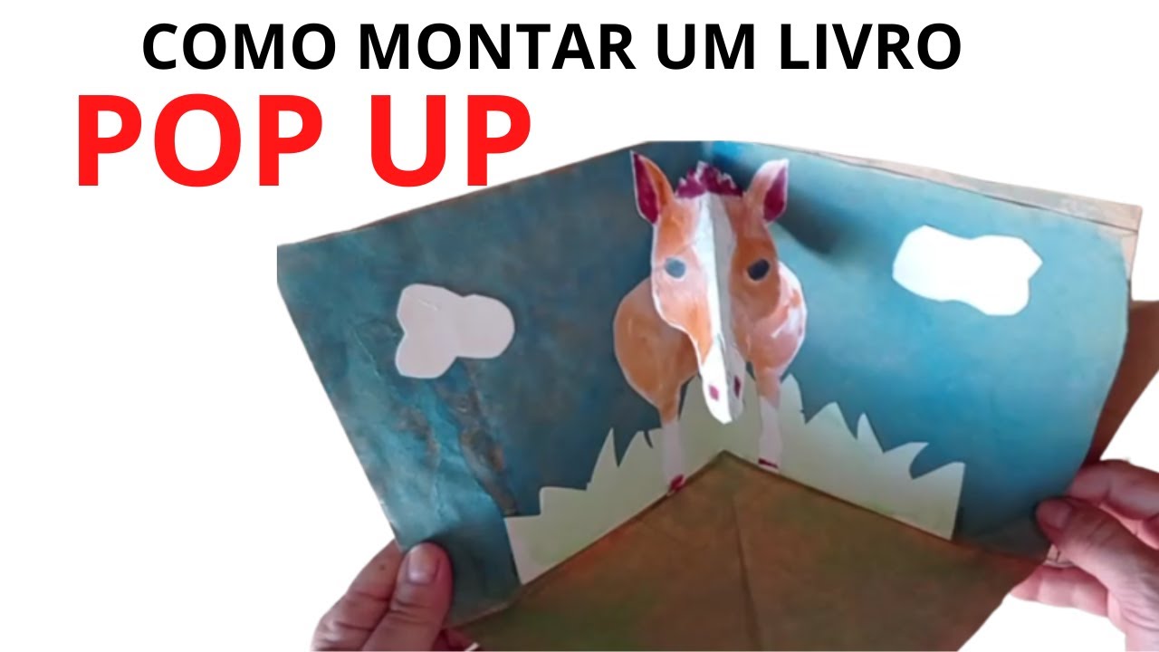 COMO MONTAR UM LIVRO POP UP - YouTube