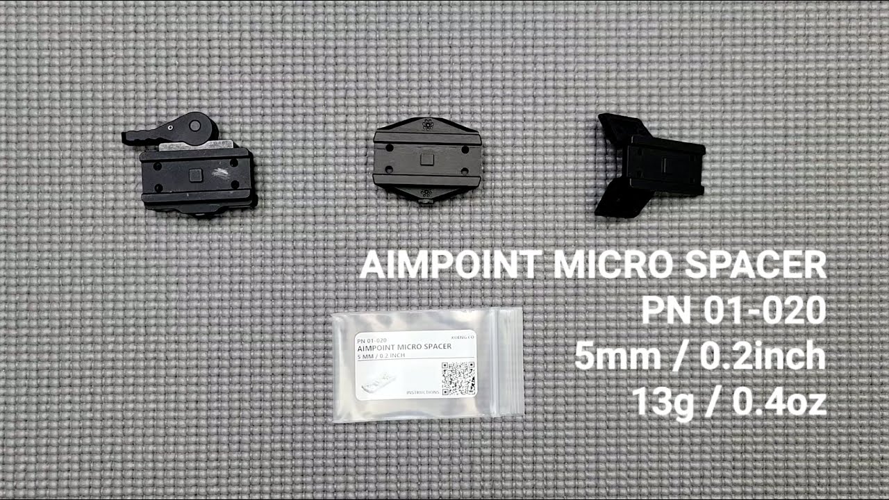 AIMPOINT MICRO SPACER, PN 01-020 - YouTube