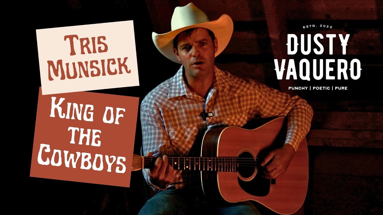 Tris Munsick King of the Cowboys - YouTube