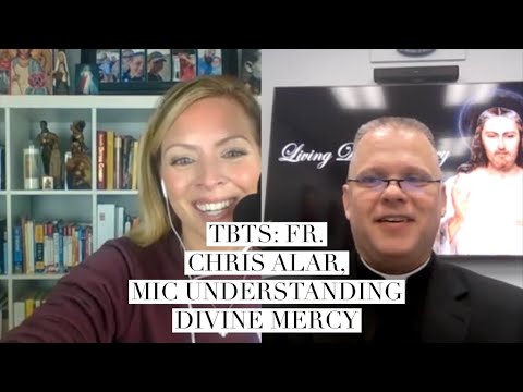 TBTS: Understanding Divine Mercy with Fr. Chris Alar, MIC - YouTube