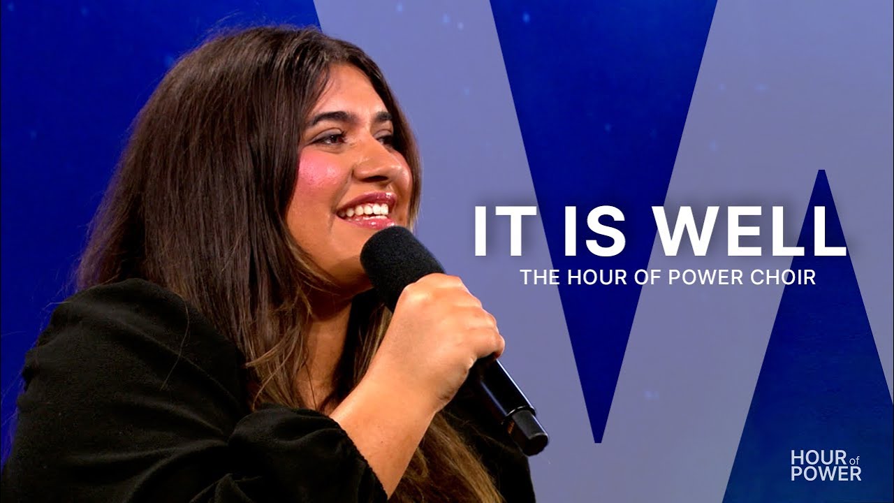 It is Well - Hour of Power Choir - YouTube