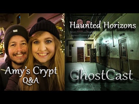 AMY'S CRYPT | GhostTube | Jarrod & Amy Q&A - YouTube